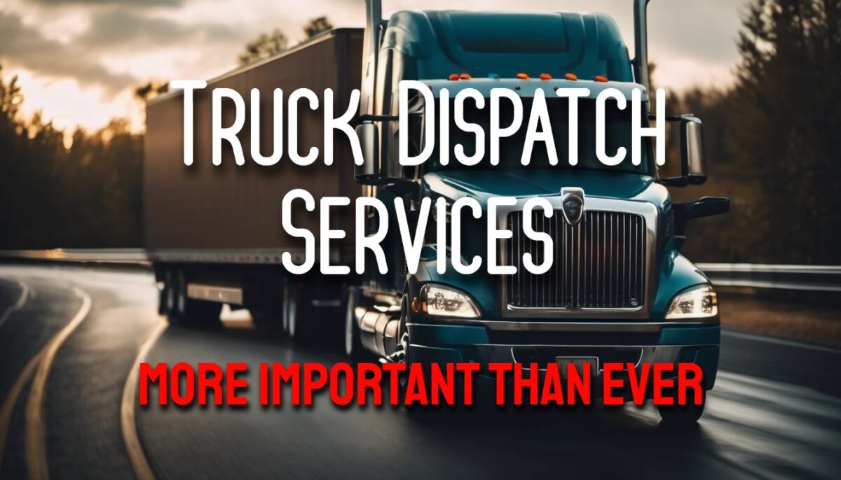 Truck Dispatching & Owner Operator Opportunities